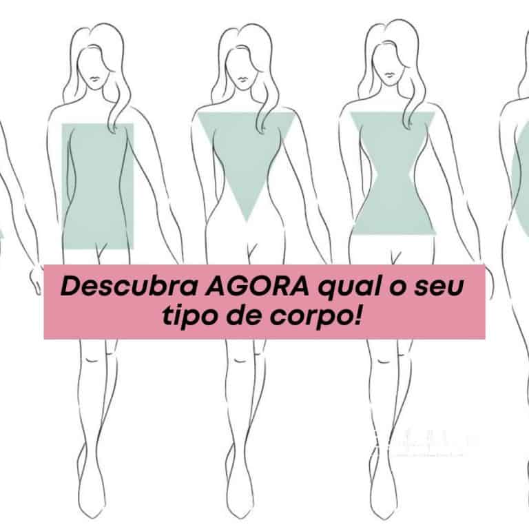 DESCUBRA AGORA O SEU TIPO DE CORPO! - Escola de Estilo